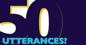 Fifty Utterances? The Why’s and How’s of Language Sample Length