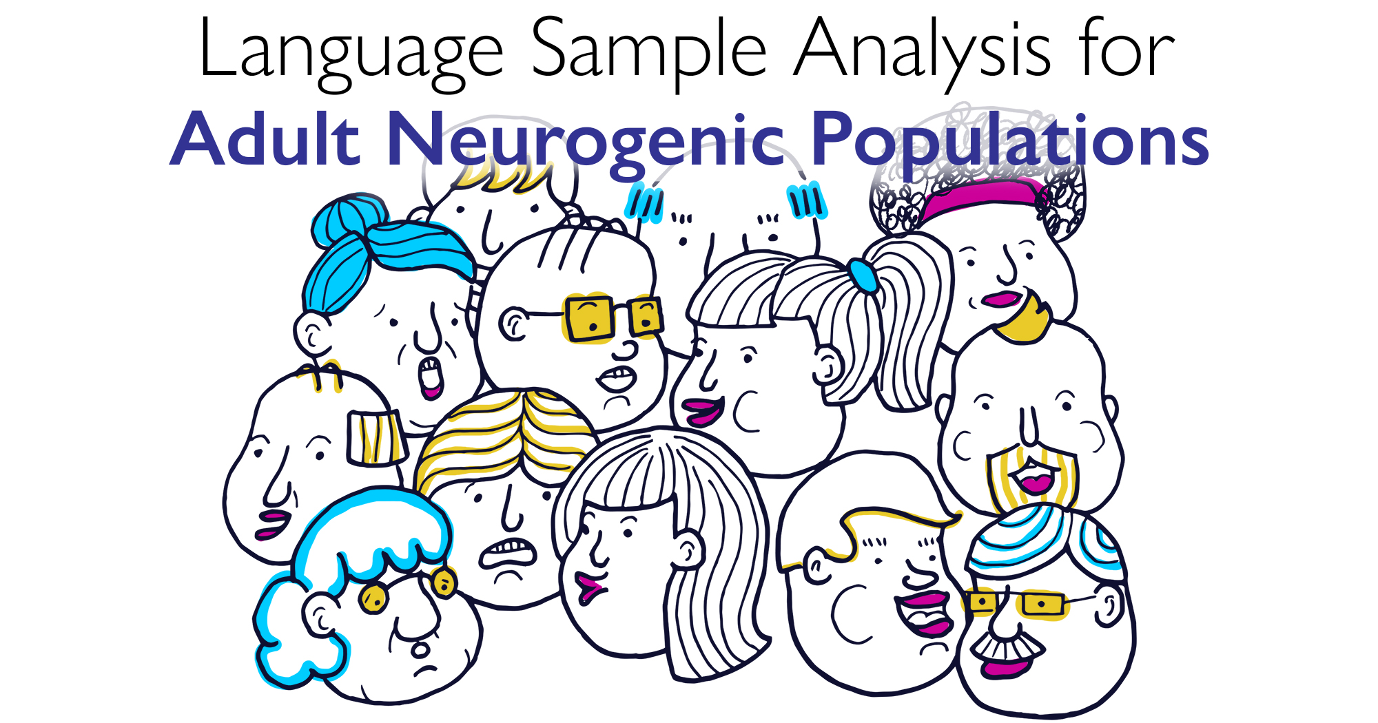 Language Sample Analysis For Adult Neurogenic Populations